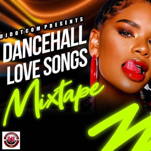 Dancehall Mixtapes - Vibe Mixtapes